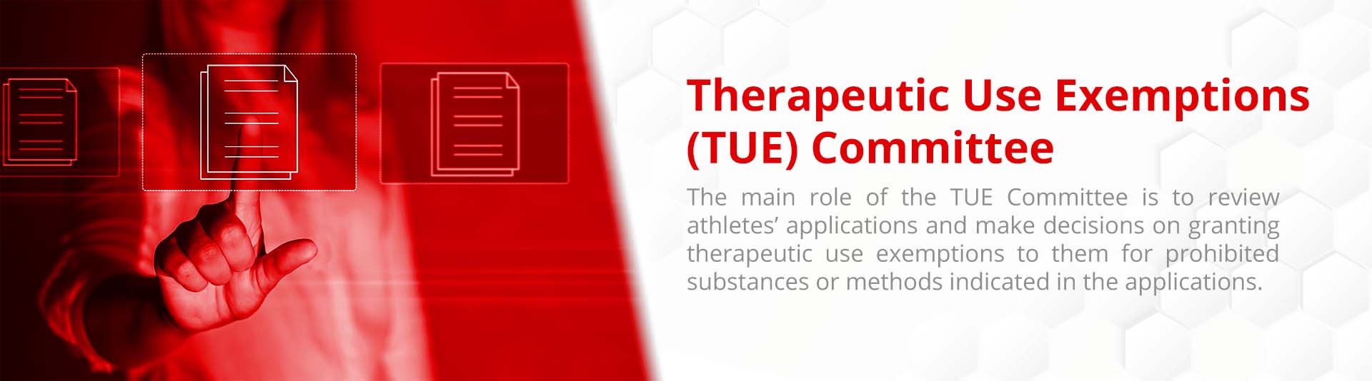 Therapeutic Use Exemptions (TUE) Committee - Polska Agencja Antydopingowa